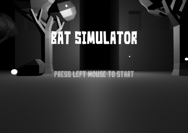 Bat Simulator | Global Game Jam