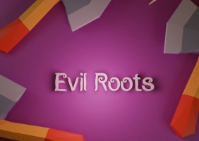 Evil Roots | Global Game Jam