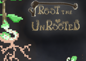 Root the UnRooTed | Global Game Jam
